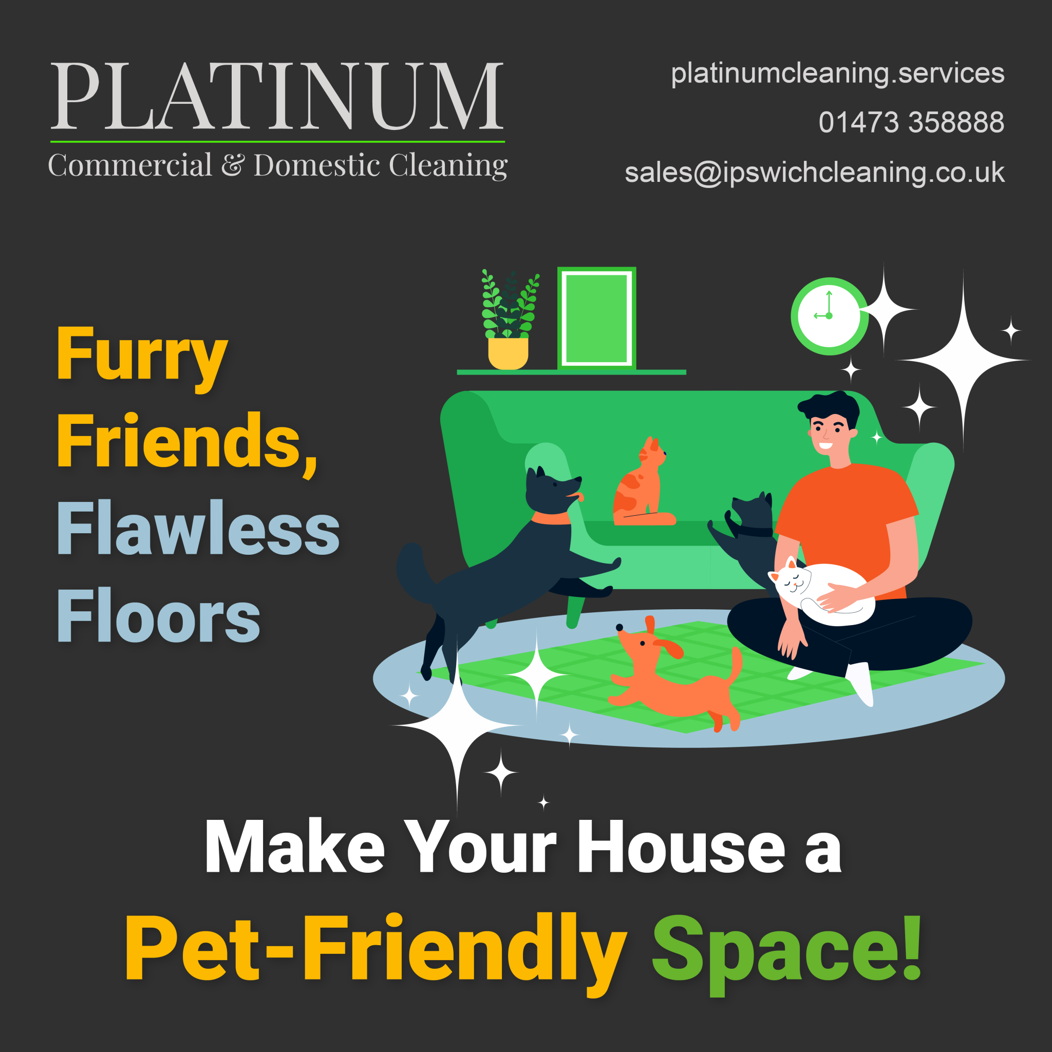 Furry Friends, Flawless Floors - Cleaning Services Ipswich